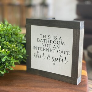 Shit and Split Sign, Funny Restroom Decor, Housewarming Gift, Bathroom ...