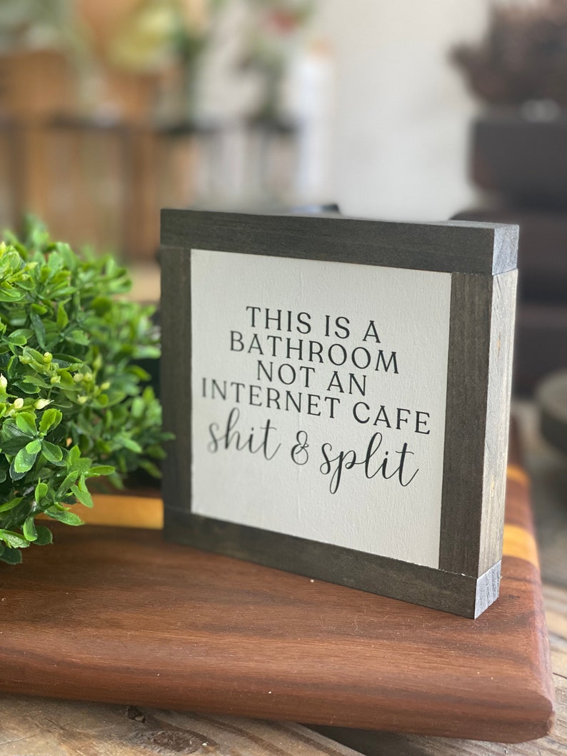 Shit and Split Sign, Funny Restroom Decor, Housewarming Gift, Bathroom ...
