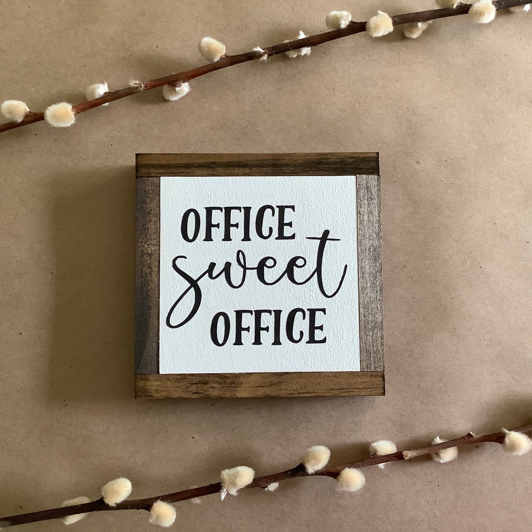 Office Sweet Office Sign, Office Desk Decor, Funny Office Space Sign ...