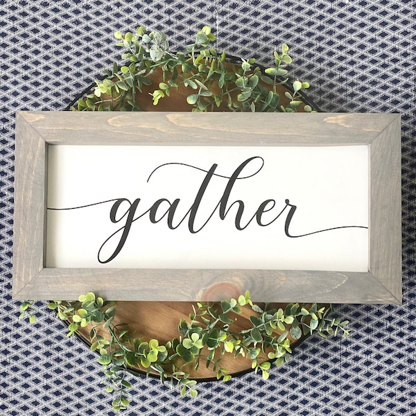 Gather Sign - Etsy
