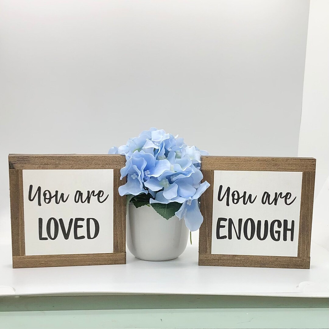 You Are Enough Sign, You Are Loved Sign, Motivational Sign, Self Help ...