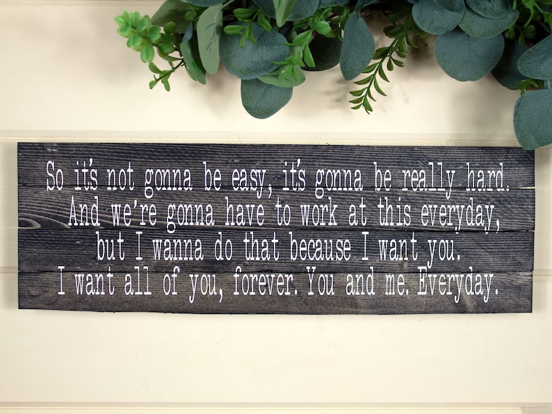 The Notebook Movie Quote Sign|its Not Gonna Be Easy|you and Me Everyday ...