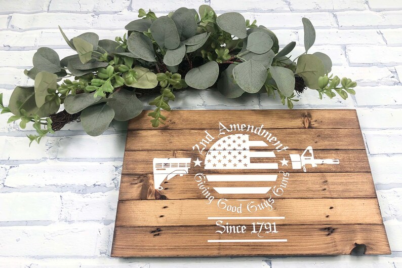 2nd Amendment Sign.giving Good Guys Guns.pro Guns - Etsy 2nd Amendment Sign.giving Good Guys Guns.pro Guns - Etsy