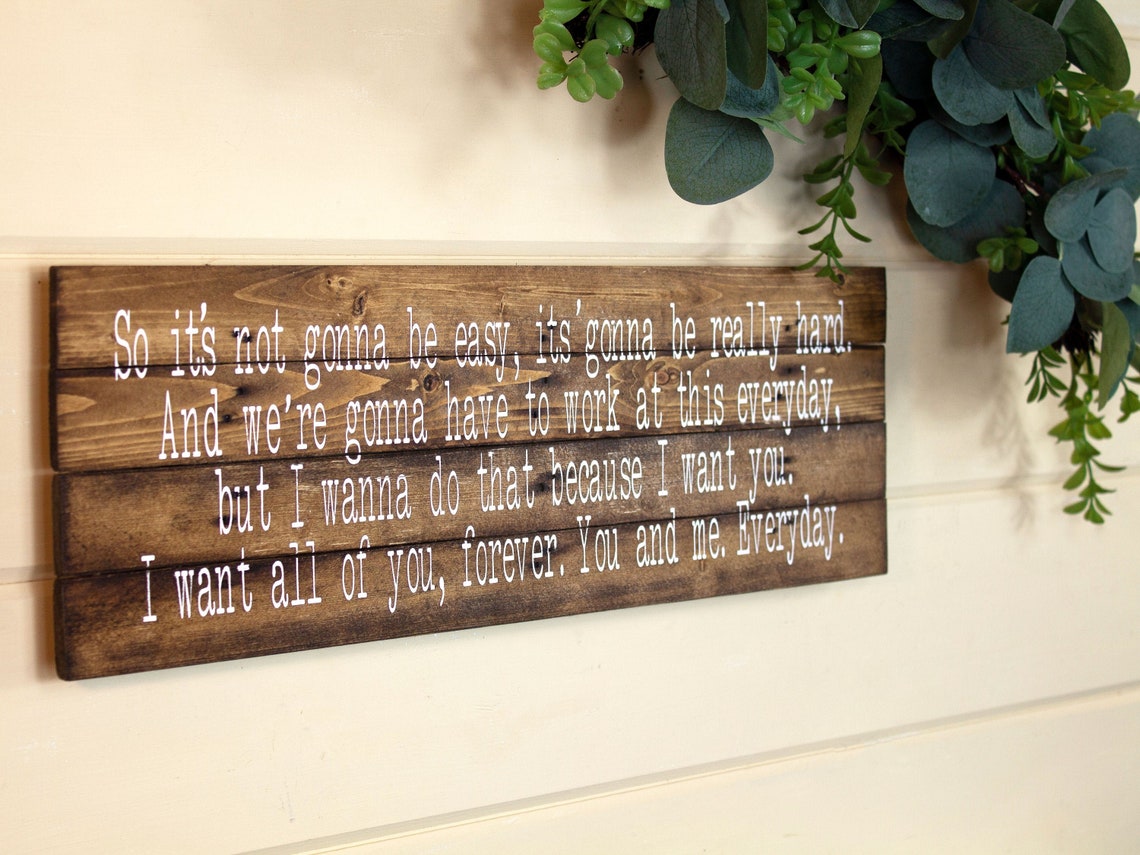 The Notebook Movie Quote Sign|its Not Gonna Be Easy|you and Me Everyday ...