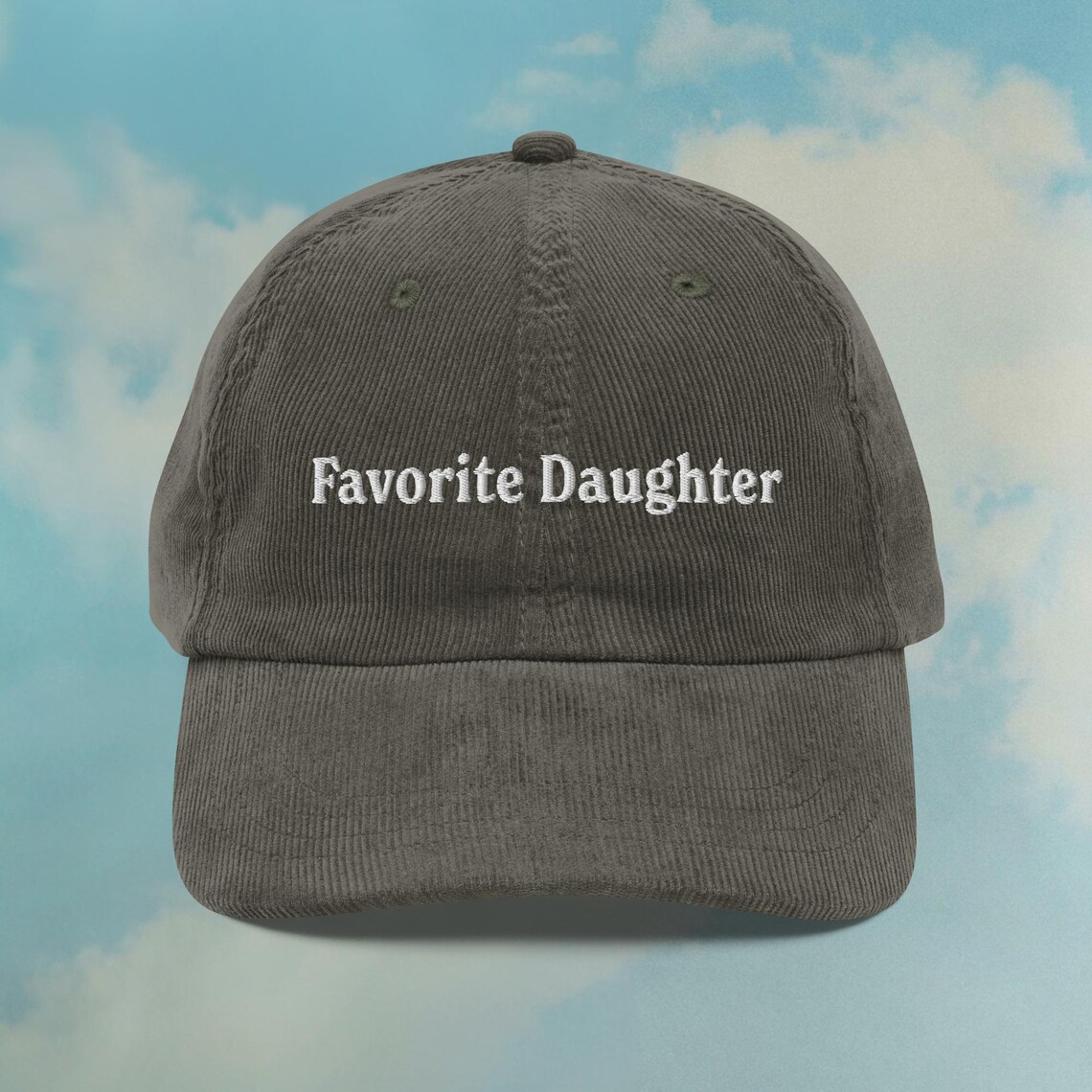 Favorite Daughter Corduroy Hat, Funny Birthday Dad Hat, Favorite Child ...