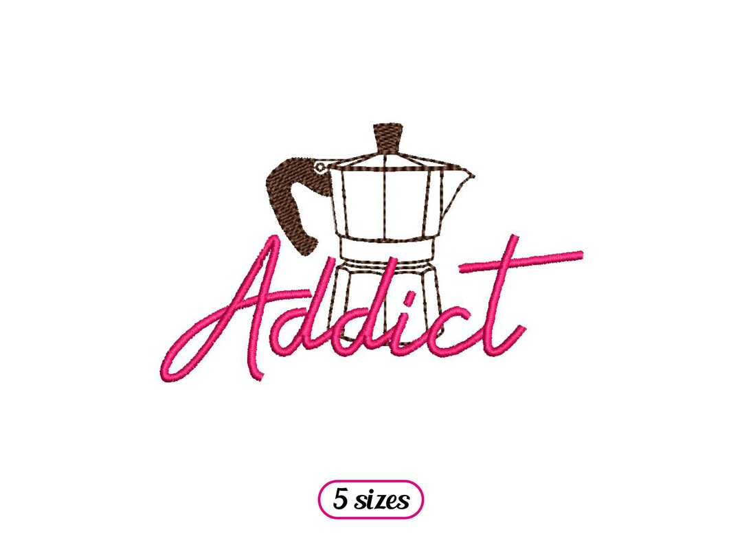 Coffee Addict Logo Machine Embroidery Design - 5 Sizes - INSTANT ...