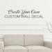 Custom Wall Decal, Make Your Own Wall Decal, Personalized Wall Decal - Etsy