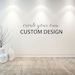 Custom Wall Decal, Make Your Own Wall Decal, Personalized Wall Decal - Etsy