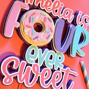 Four Ever Sweet Cake Topper | 4 Ever Sweet | Donut Theme Cake Topper ...