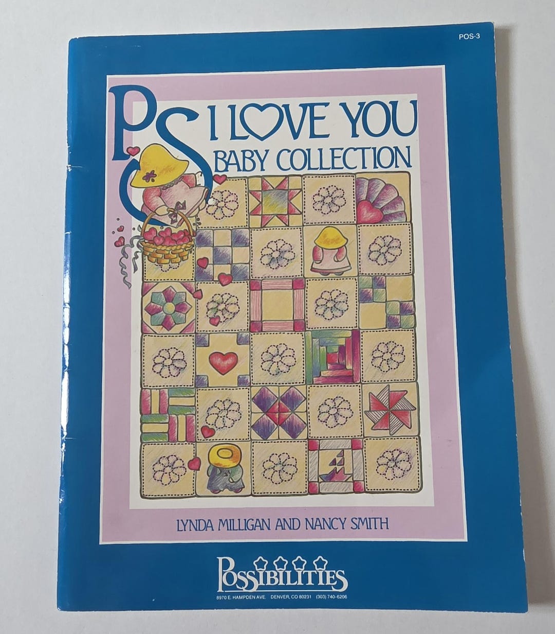 Vintage 90s Quilt Pattern Book PS I Love You Baby Collection, 17 ...