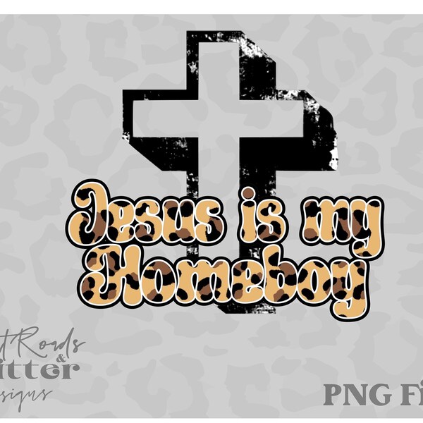 Jesus is My Homeboy - Etsy