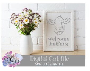 Welcome Heifers Svg - Etsy