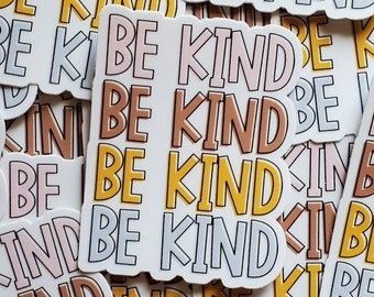 Be Kind Vinyl Sticker - Etsy