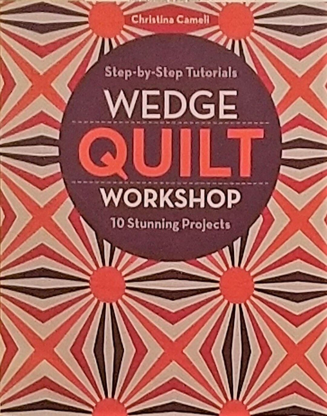 Wedge Quilt Workshop-10 Stunning Projects-step-by-step Tutorials - Etsy