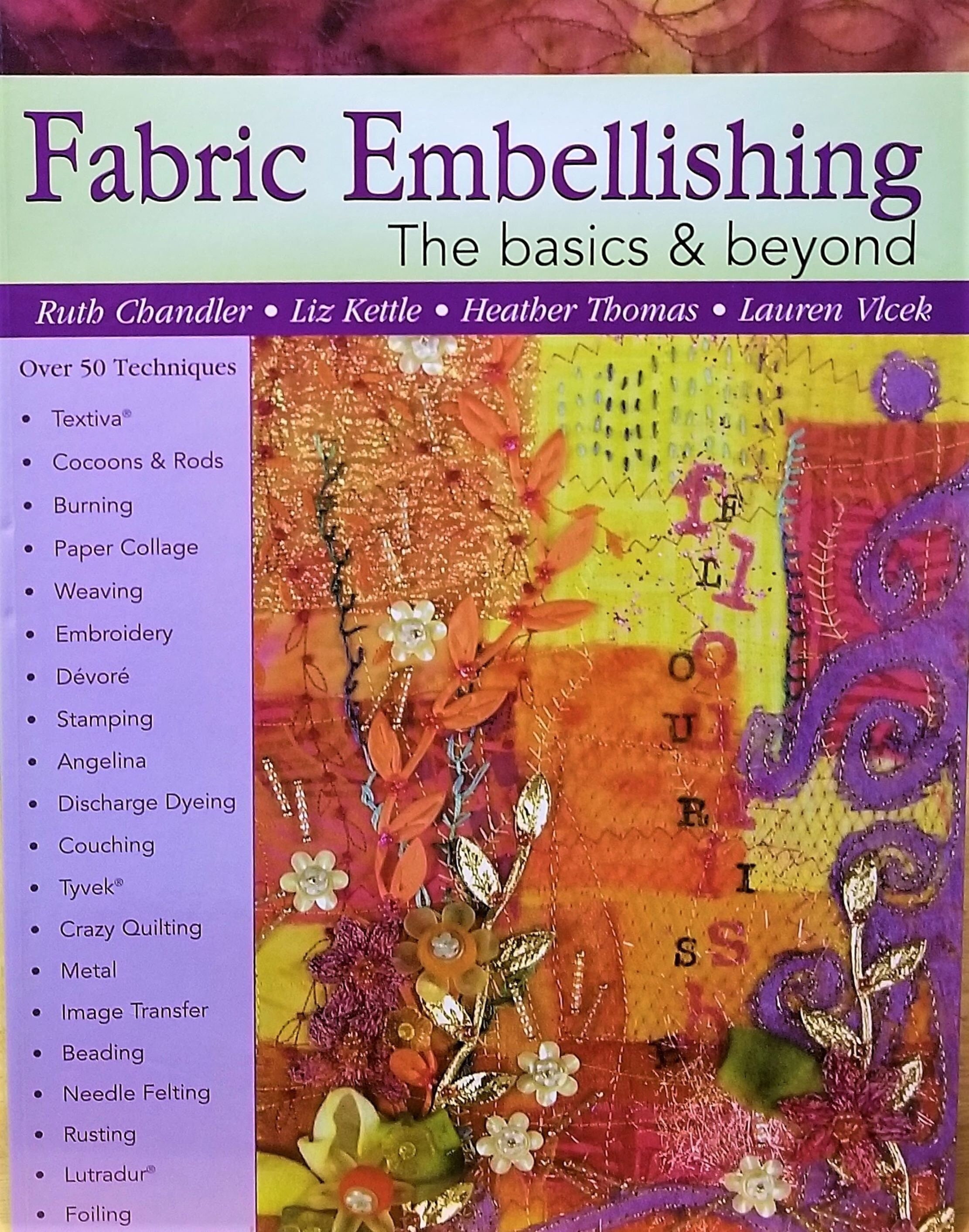 Fabric Embellishing -the Basics & Beyond - Etsy
