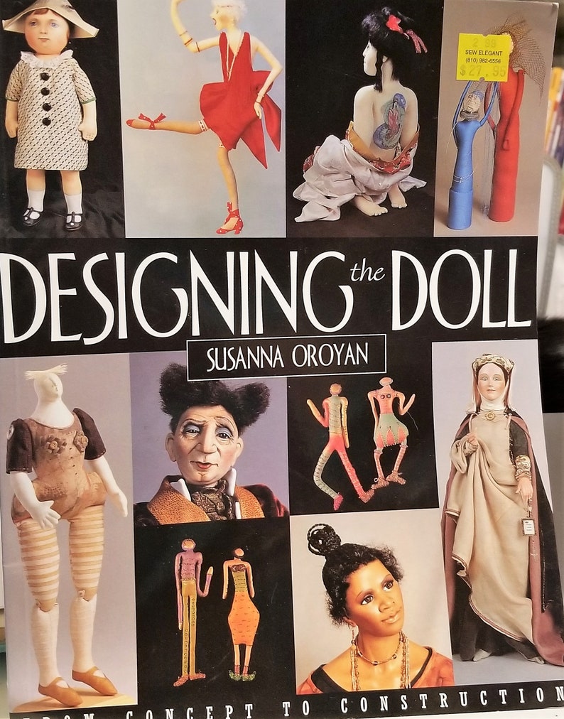 Designing the Doll-from Concept to Construction by Susanna Oroyan - Etsy