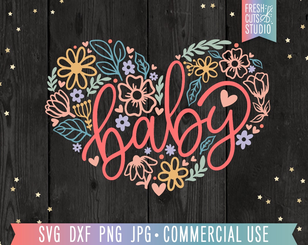 Baby SVG Heart Cut File for Cricut, Silhouette, Cute Baby Designs, Hand ...