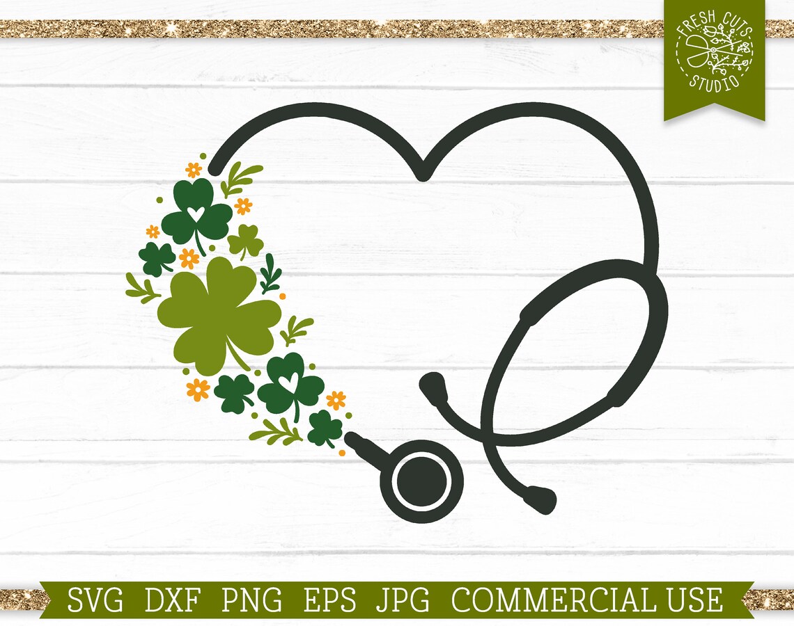 Shamrock Stethoscope SVG St Patrick's Day Nurse Cut File - Etsy