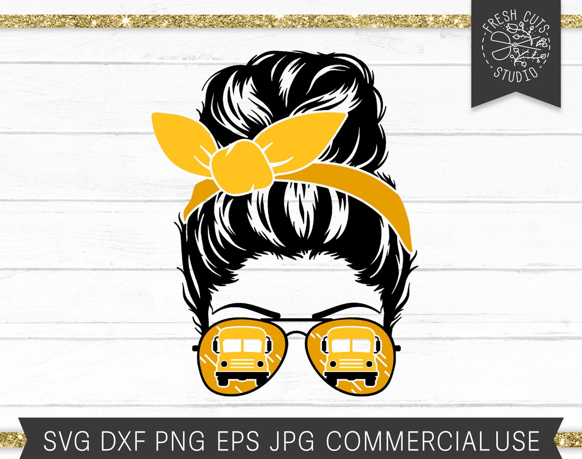 School Bus Messy Bun SVG Cut File for Cricut and Silhouette - Etsy