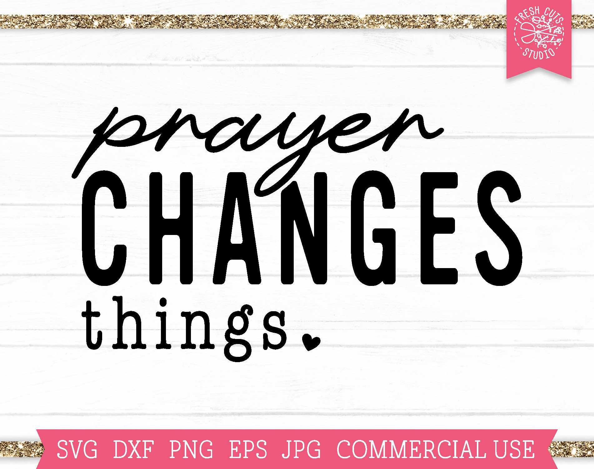 Prayer Changes Things Bible Verse