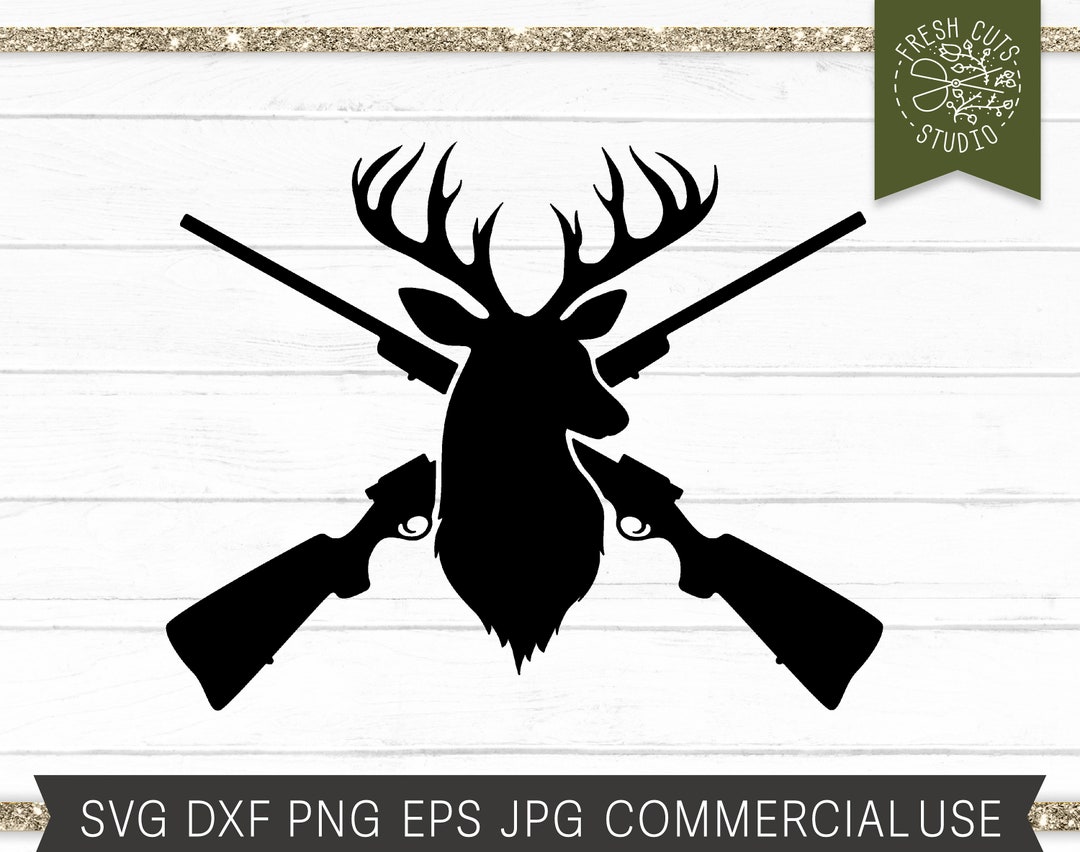 Deer Head Svg Cut File for Cricut Silhouette, Deer Svg, Hunting Rifle ...