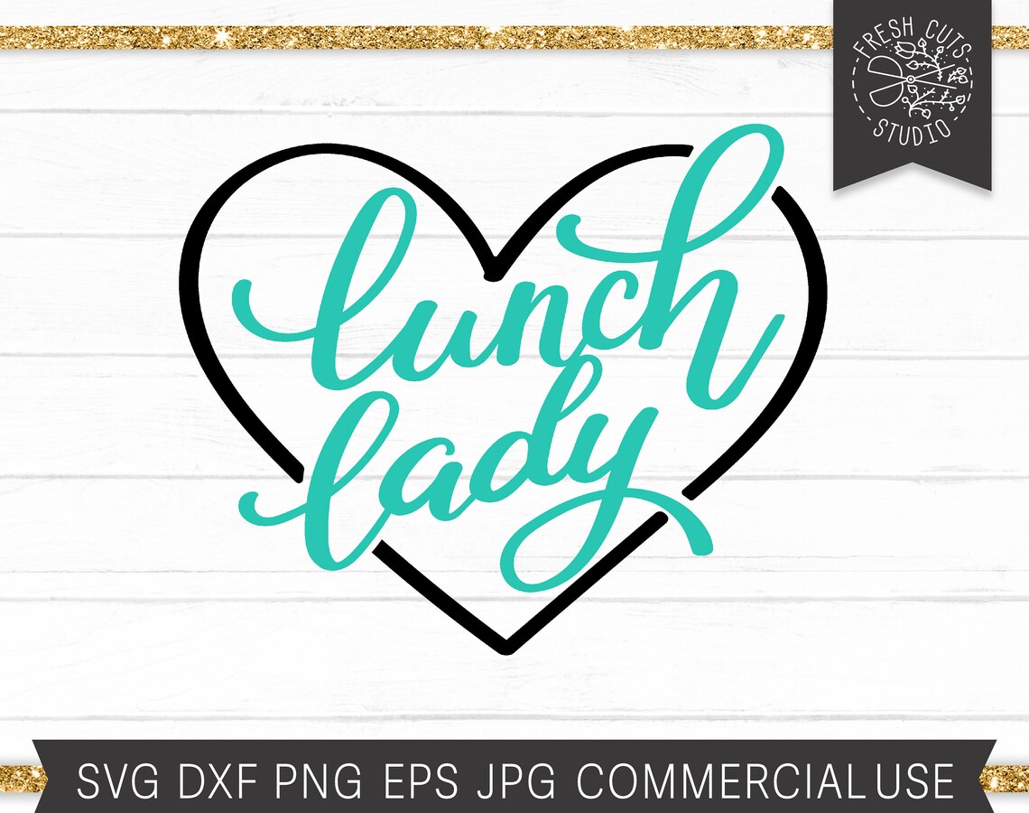 Lunch Lady SVG Cut File for Cricut Silhouette Lunch Lady - Etsy