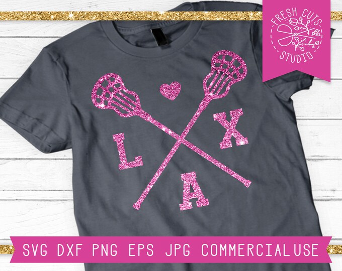 Lacrosse Svg, Lax Svg, Lacrosse Team Svg, Lacrosse Shirt Svg, Shirt ...