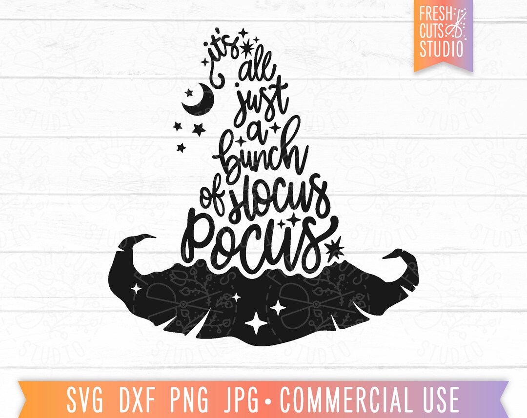 Hocus Pocus Witch Hat SVG Halloween Quote, Funny Witch Saying Svg ...