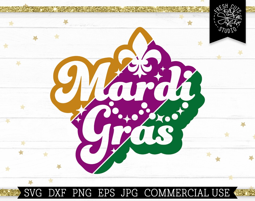 Mardi Gras SVG Cut File for Cricut Silhouette Files, Carnival New ...