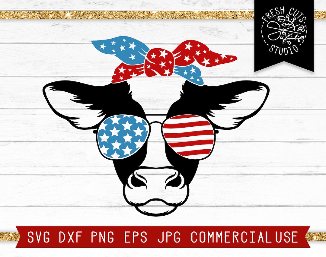 4th of July SVG Cow Face SVG, Cow With Bandana Svg, Cow With Sunglasses ...