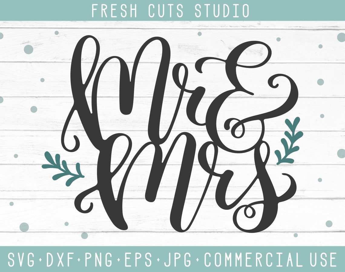 Mr & Mrs SVG Wedding Engagement Announcement Instant Download - Etsy