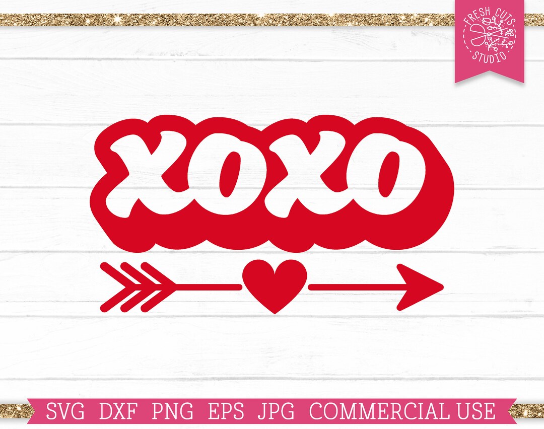 Cute Retro Valentine SVG XOXO Cut File for Cricut Silhouette Cameo, Dxf ...