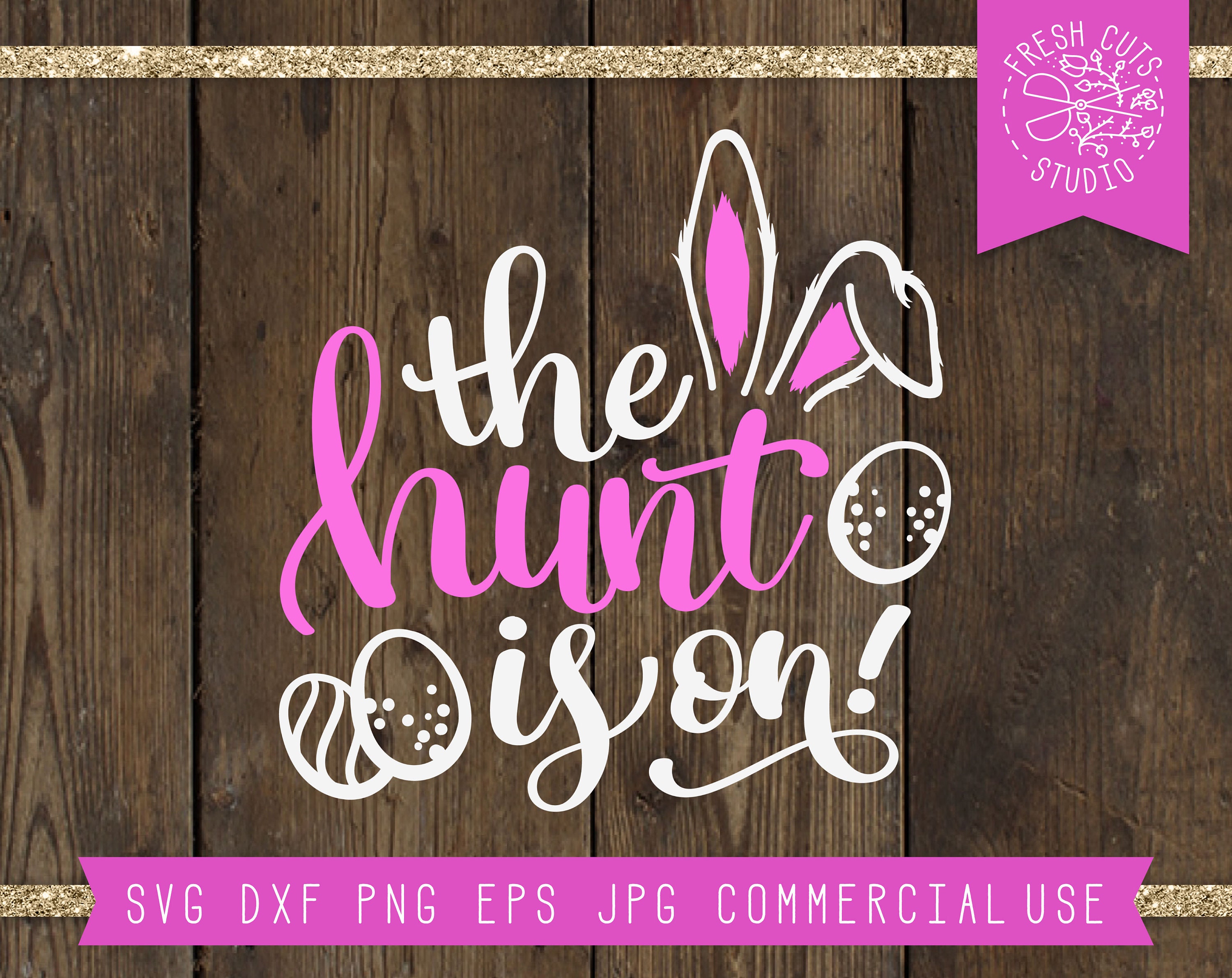 Easter SVG Easter Egg Hunt SVG Cut File the Hunt is On | Etsy