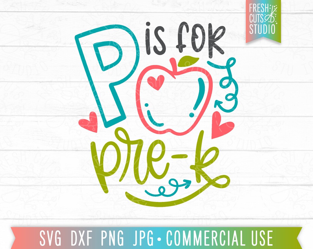 Pre K SVG Cut File, Pre-k, P is for Pre-k, Prekindergarten Svg, Pre-k ...