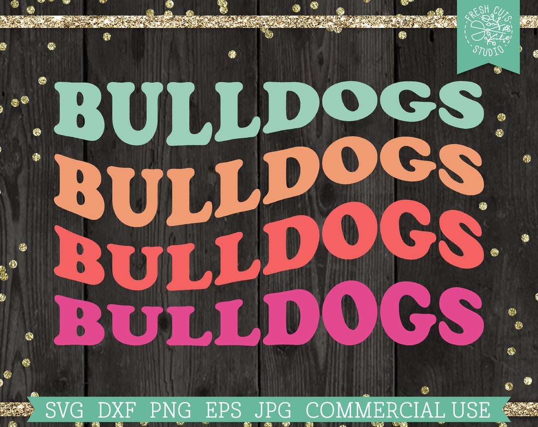 Bulldogs SVG Cut File for Cricut, Retro Wavy, Sport Mascot SVG Cuttable ...