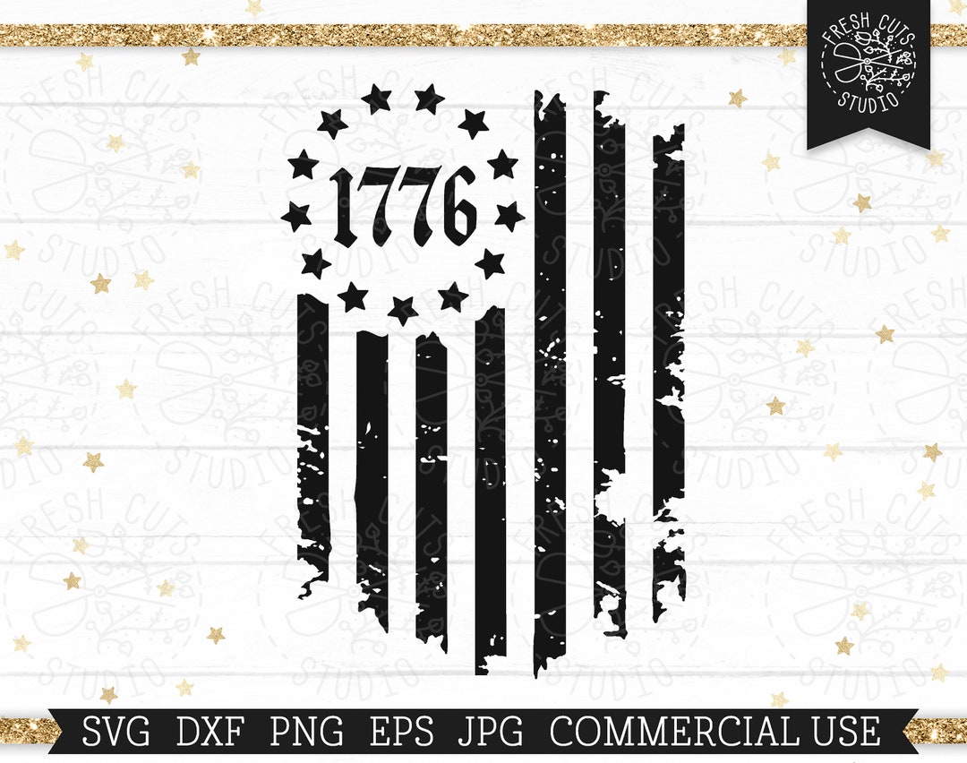 1776 American Flag SVG, 13 Colonies Stars, Independence Day ...