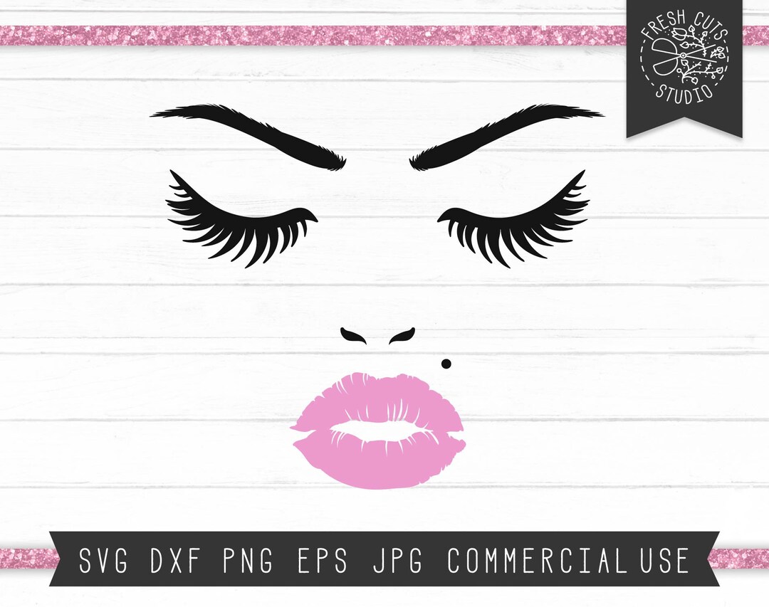 Face SVG Cut Files Instant Download Eyelashes and Lips Svg Cutting File ...