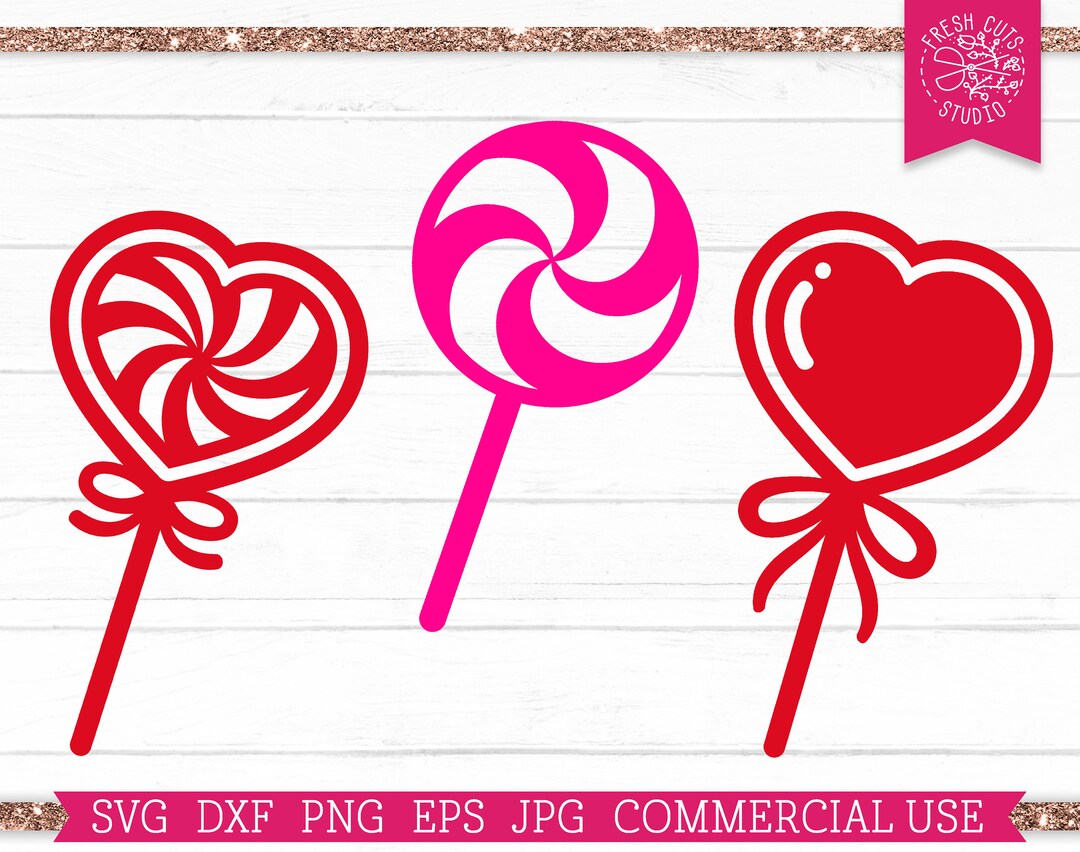 Heart Suckers SVG Valentine Candy Svg Cut Files for Cricut, Sweets ...