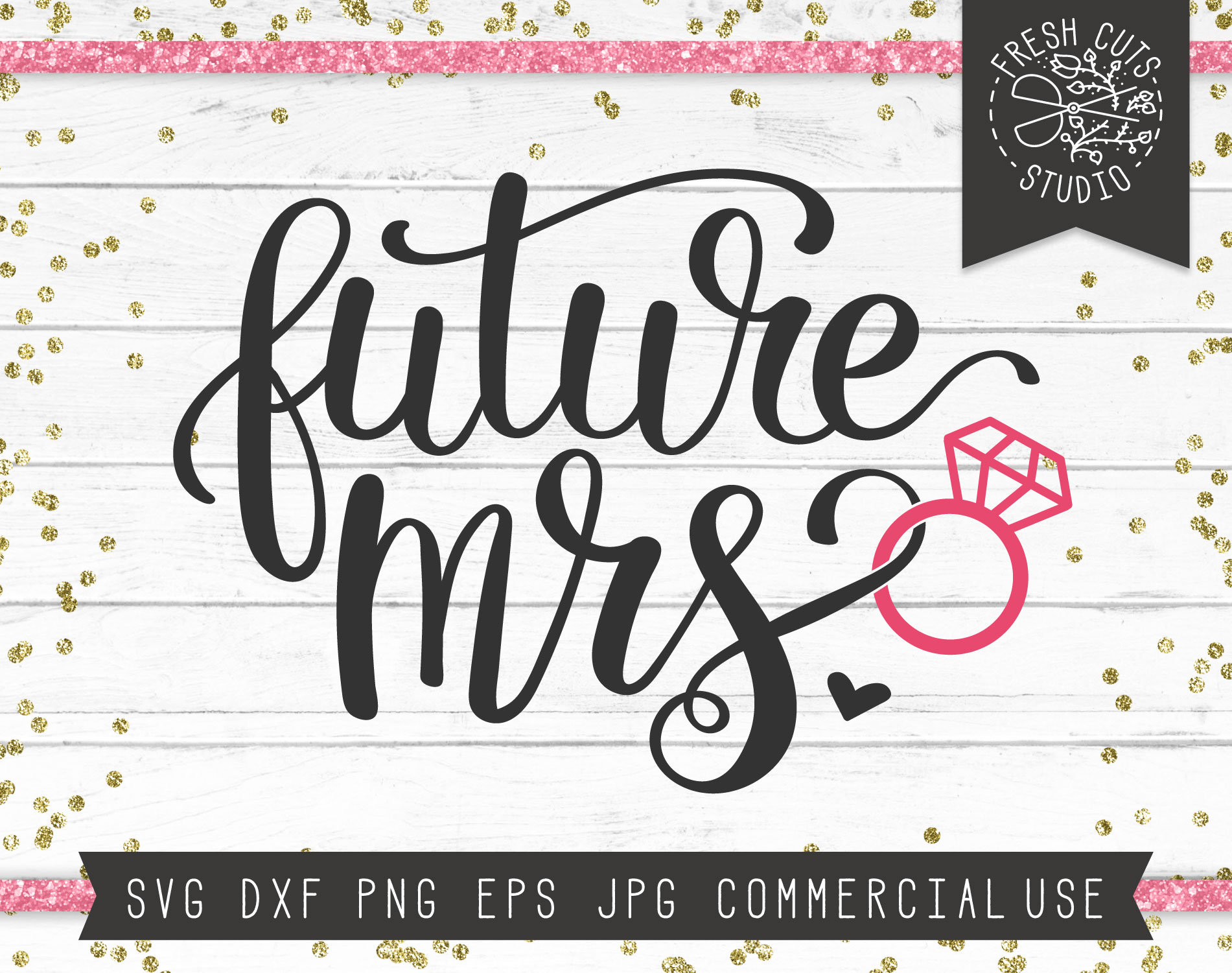 Future Mrs. Svg Cutting File for Cricut Silhouette Instant | Etsy