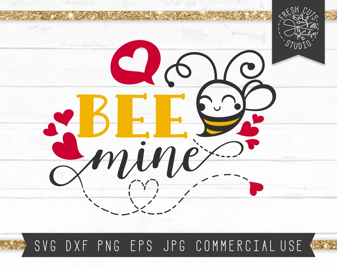 Valentine SVG, Bee Mine Svg Cut File for Cricut, Valentine's Day Svg ...