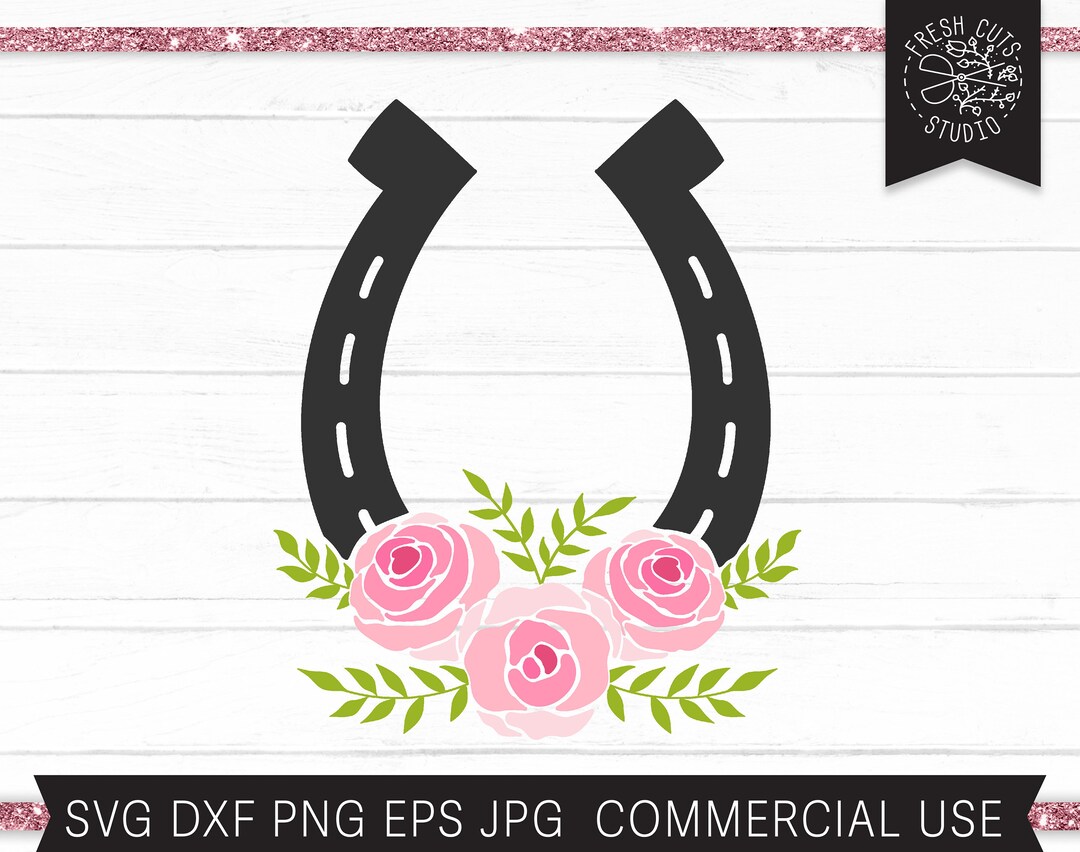 Horseshoe SVG File, Horse Shoe Svg Cut File for Cricut, Flowers Svg ...