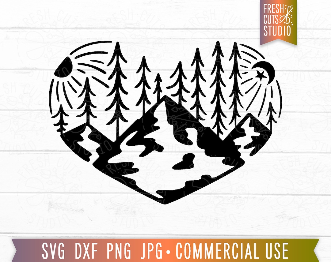 Sun Moon Mountain Heart SVG Cut File, Mountains Svg, Mother Nature Svg ...