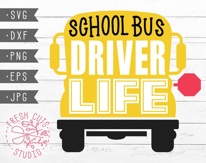 School Bus Driver Life SVG Silhouette Instant Download Design - Etsy