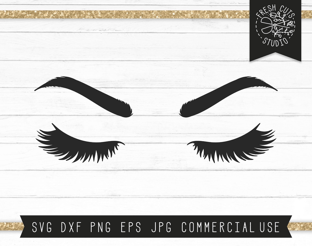 Eyelashes Svg Cut File, Eyebrows Svg, Lashes Svg, Lash Extensions Svg ...