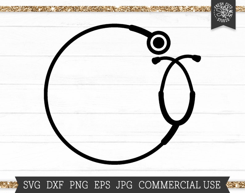 Stethoscope SVG Cut File Cricut Silhouette, Circle Stethoscope Monogram ...