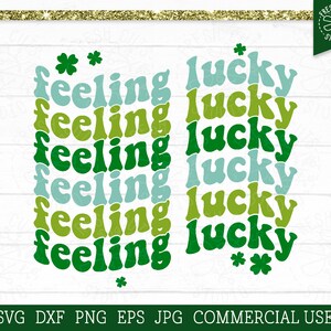 Feeling Lucky SVG, Retro St Patricks Day SVG Cut File, Blessed Svg ...