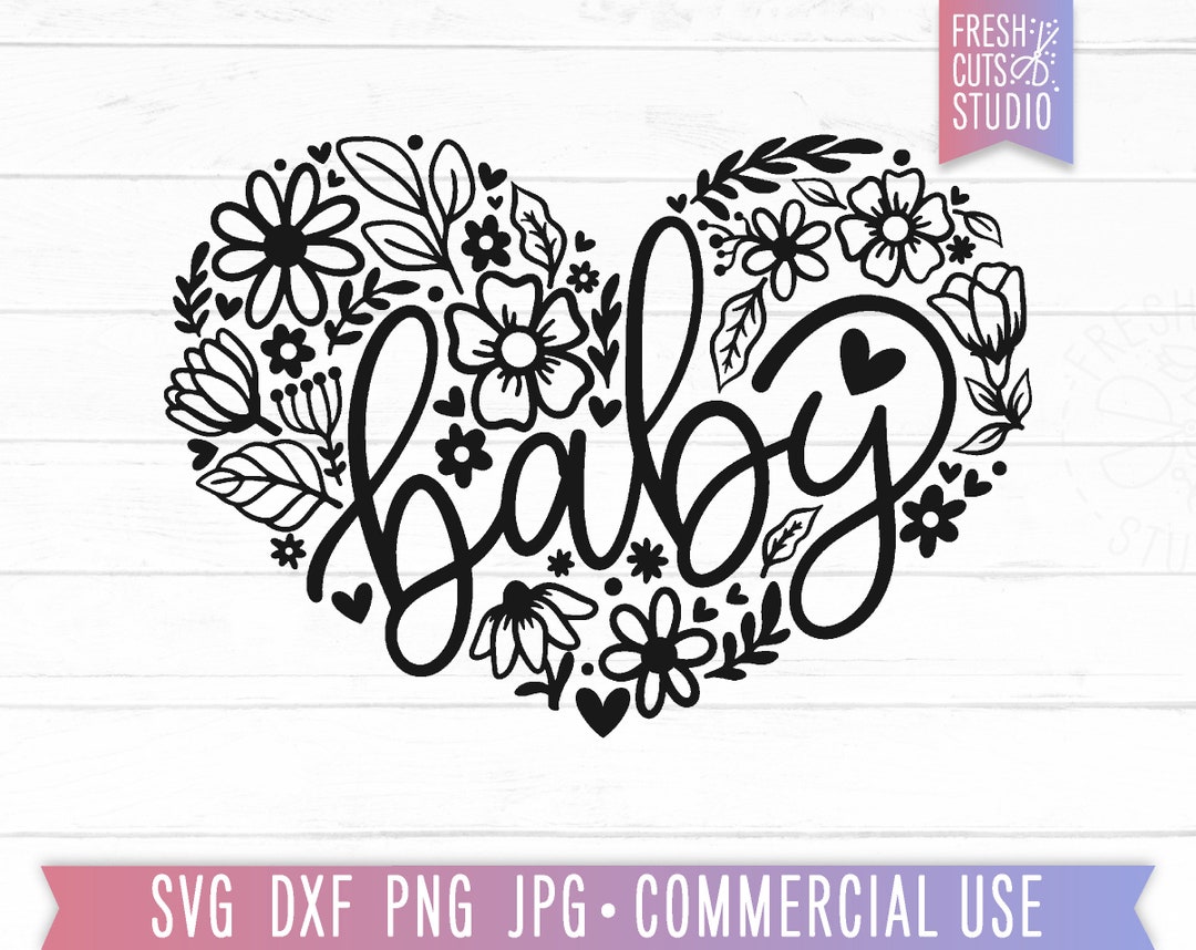 Baby SVG Heart Cut File for Cricut, Silhouette, Cute Baby Designs, Hand ...