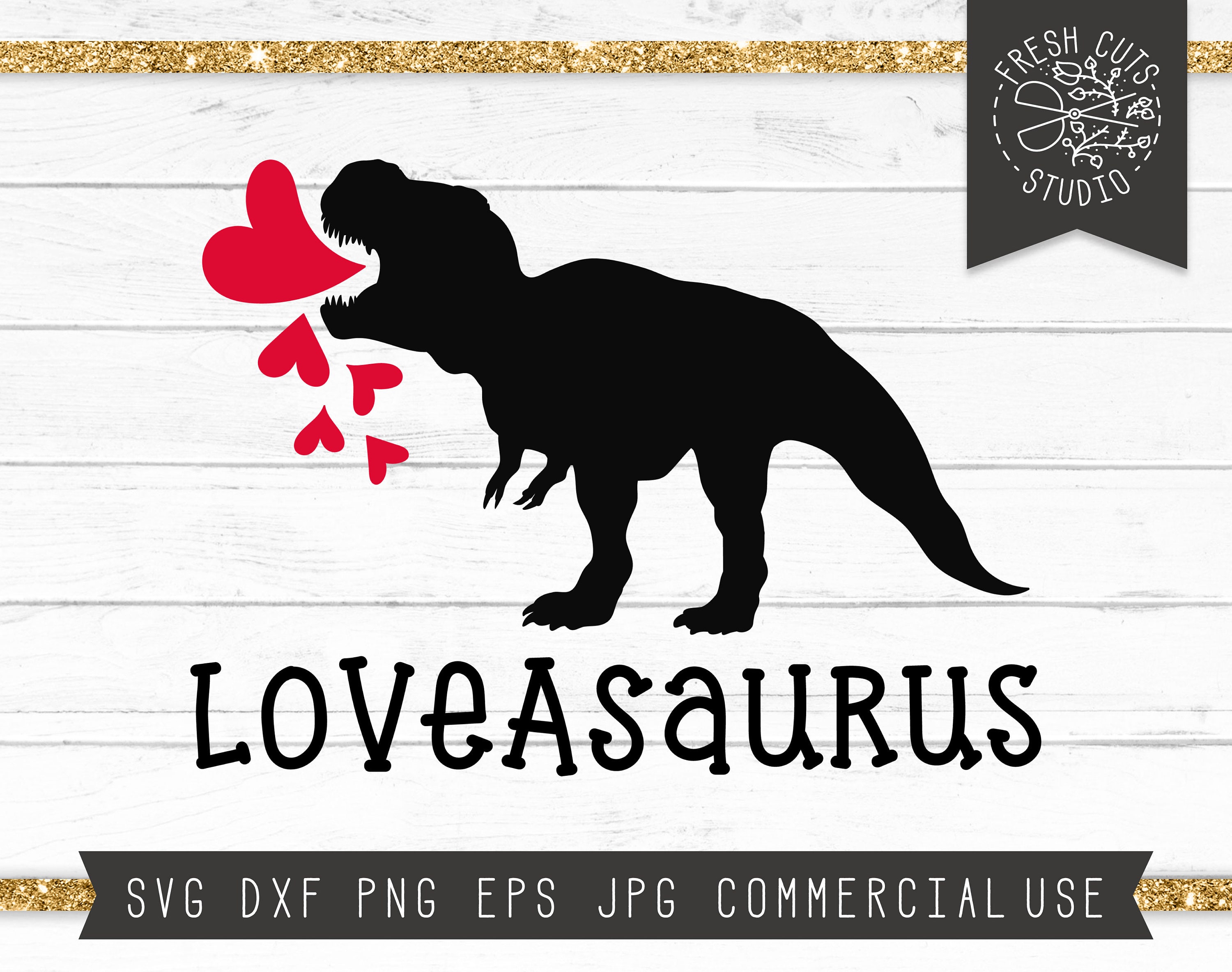 Valentine SVG Dinosaur Cut File Loveasaurus SVG T Rex Heart | Etsy