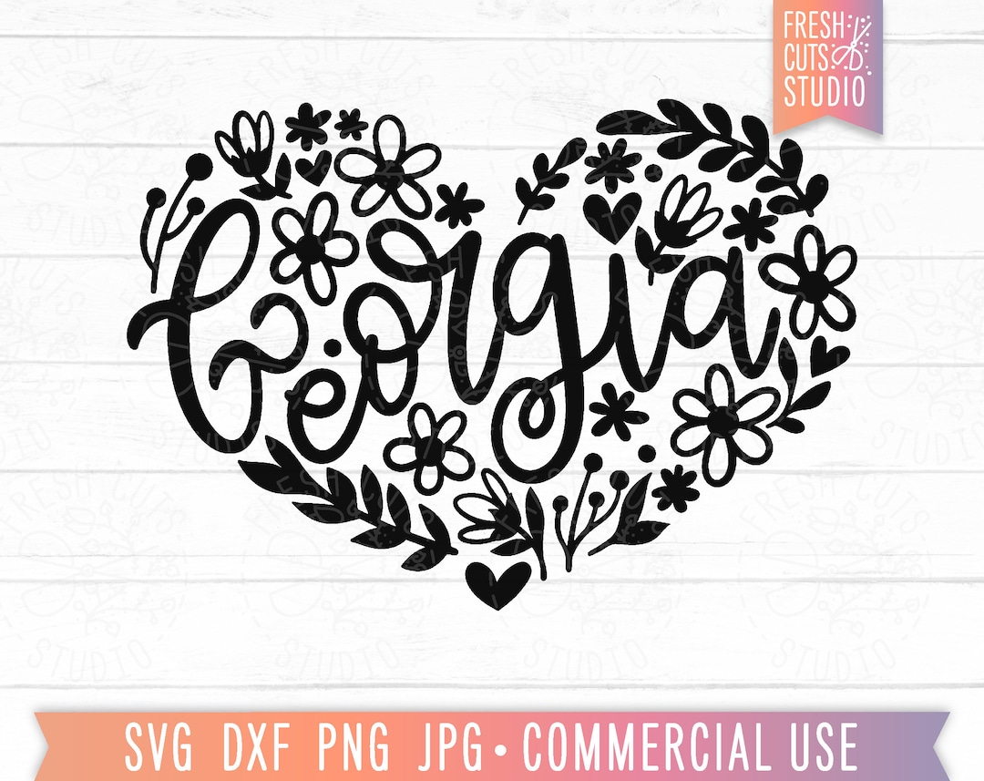 Georgia SVG Cut File, State Name Heart, Floral Georgia PNG, Georgia ...