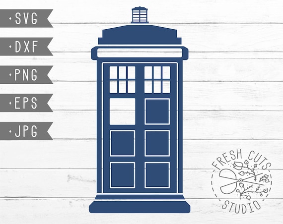 Dr Dr Who TV Who Home Decor Dr Who SVG Police Box Phone Booth Dr Who ...